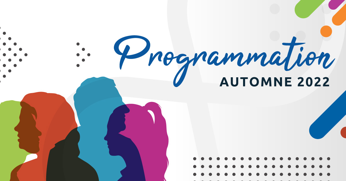 Programmation automne 2022 – Activités de transfert de connaissances - Institut universitaire de ...